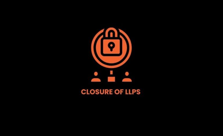 Closure of LLPs – G Akshay Associates